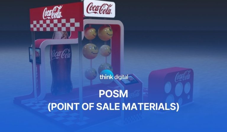 POSM là gì? Các loại POSM phổ biến trong quảng cáo